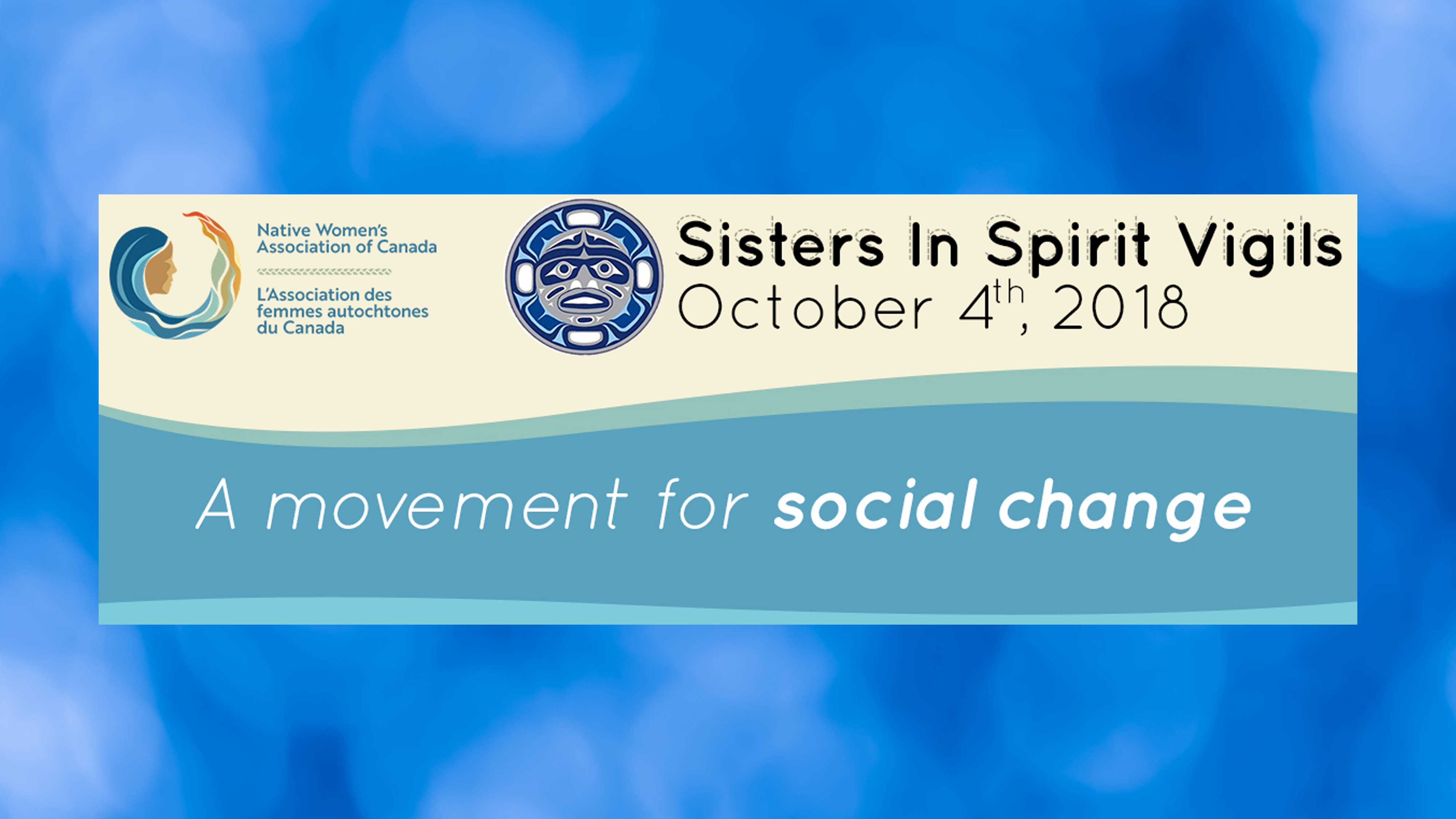 Sisters In Spirit Vigils October 4: A movement for social change ...